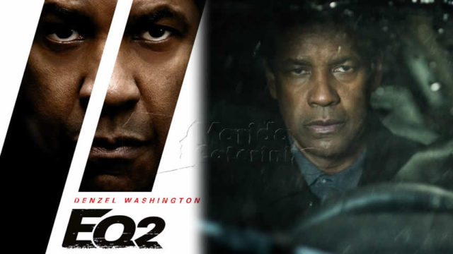 The Equalizer 2: Senza perdono, trama, attori, cast, finale, dove è girato